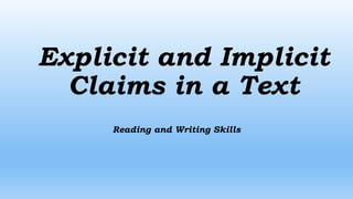 Explicit-and-Implicit-Claims-in-a-Text.pptx