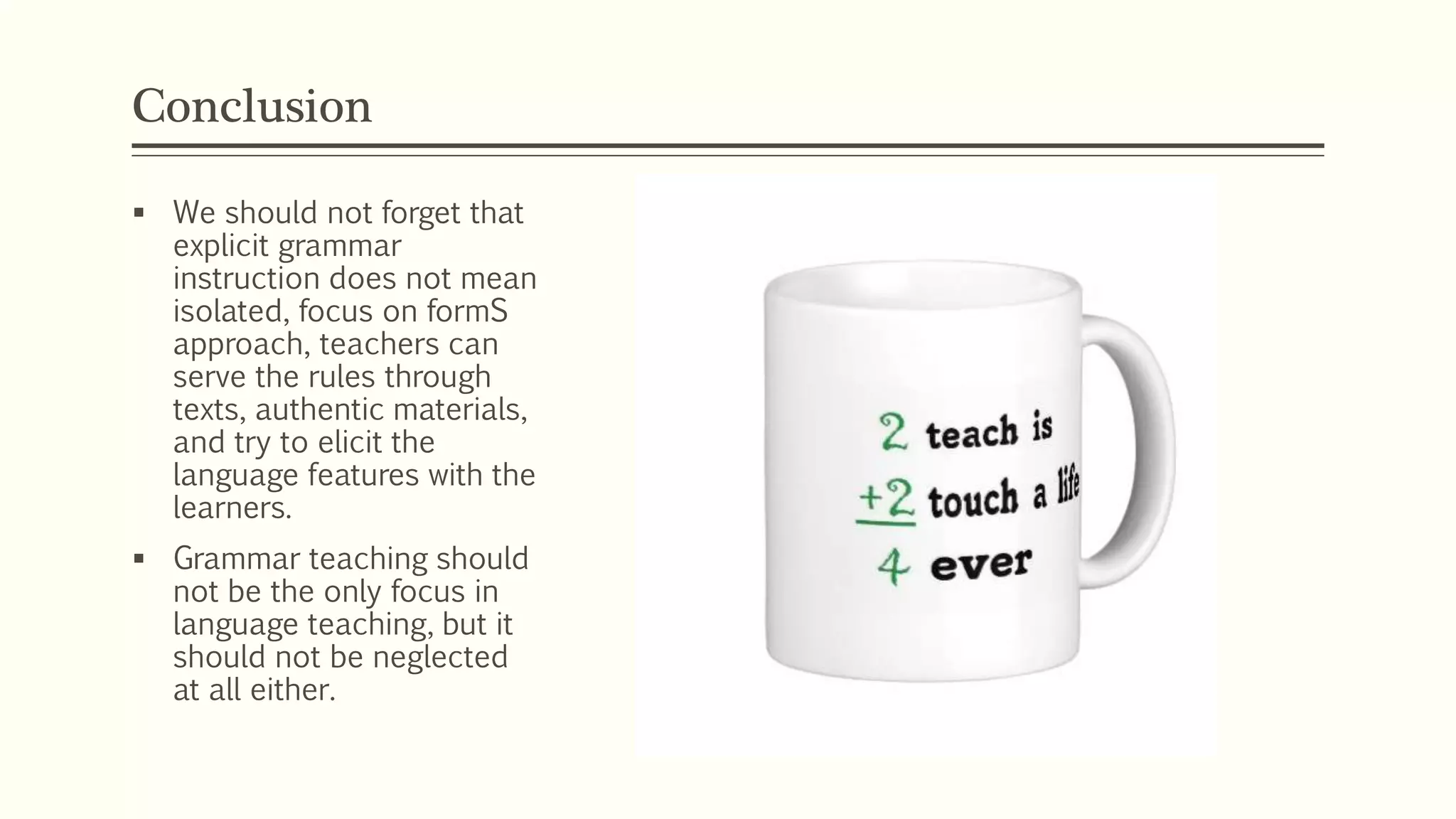 Explicit and implicit grammar teaching | PPTX