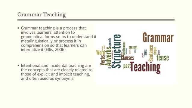 Explicit and implicit grammar teaching | PPTX | Educational Assessment ...