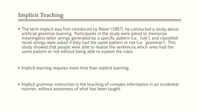 Explicit and implicit grammar teaching | PPTX | Educational Assessment ...