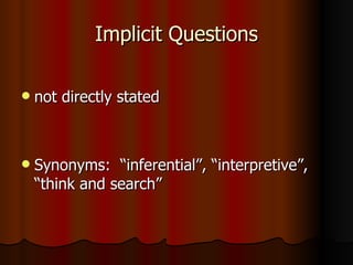 Explicit implicit questions | PPT