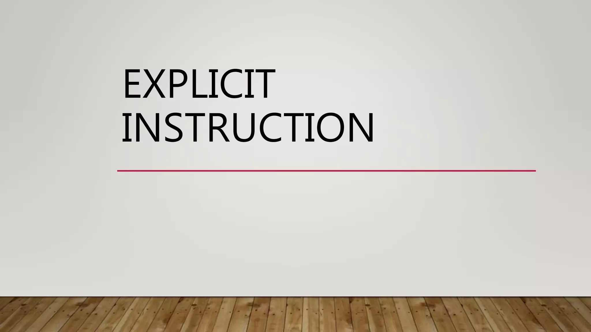 Explicit instruction | PPTX