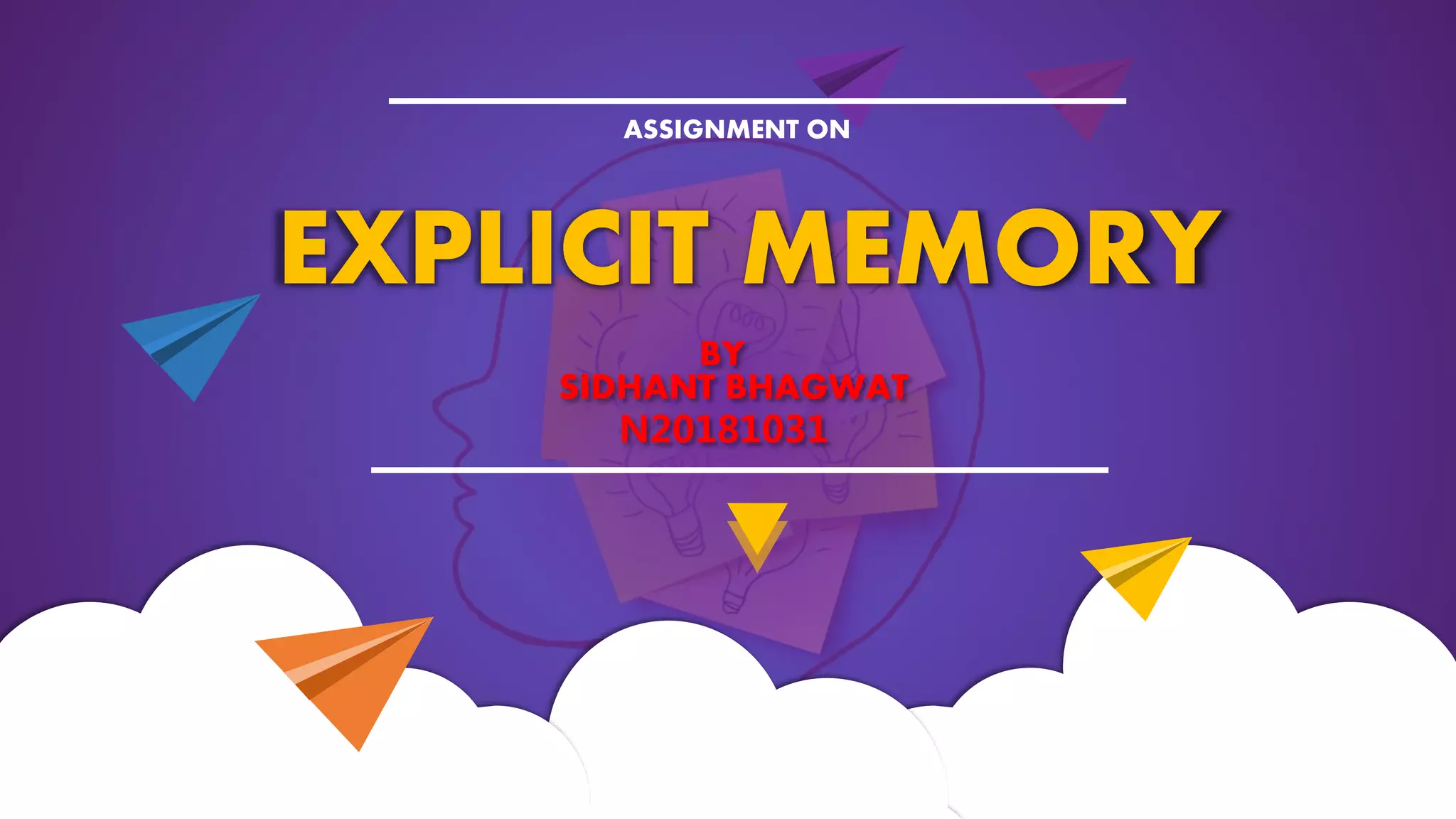 Explicit memory and its types | PPT