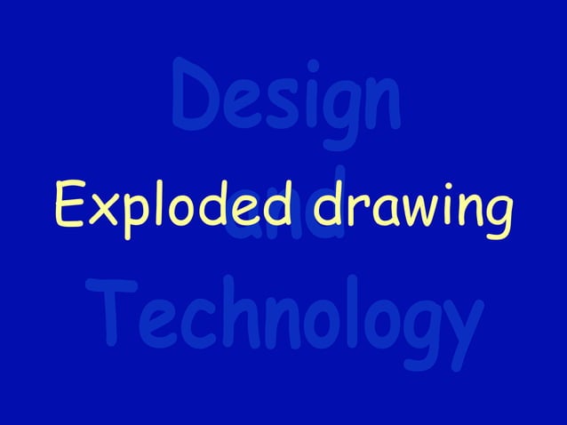 Exploded drawing | PPTX