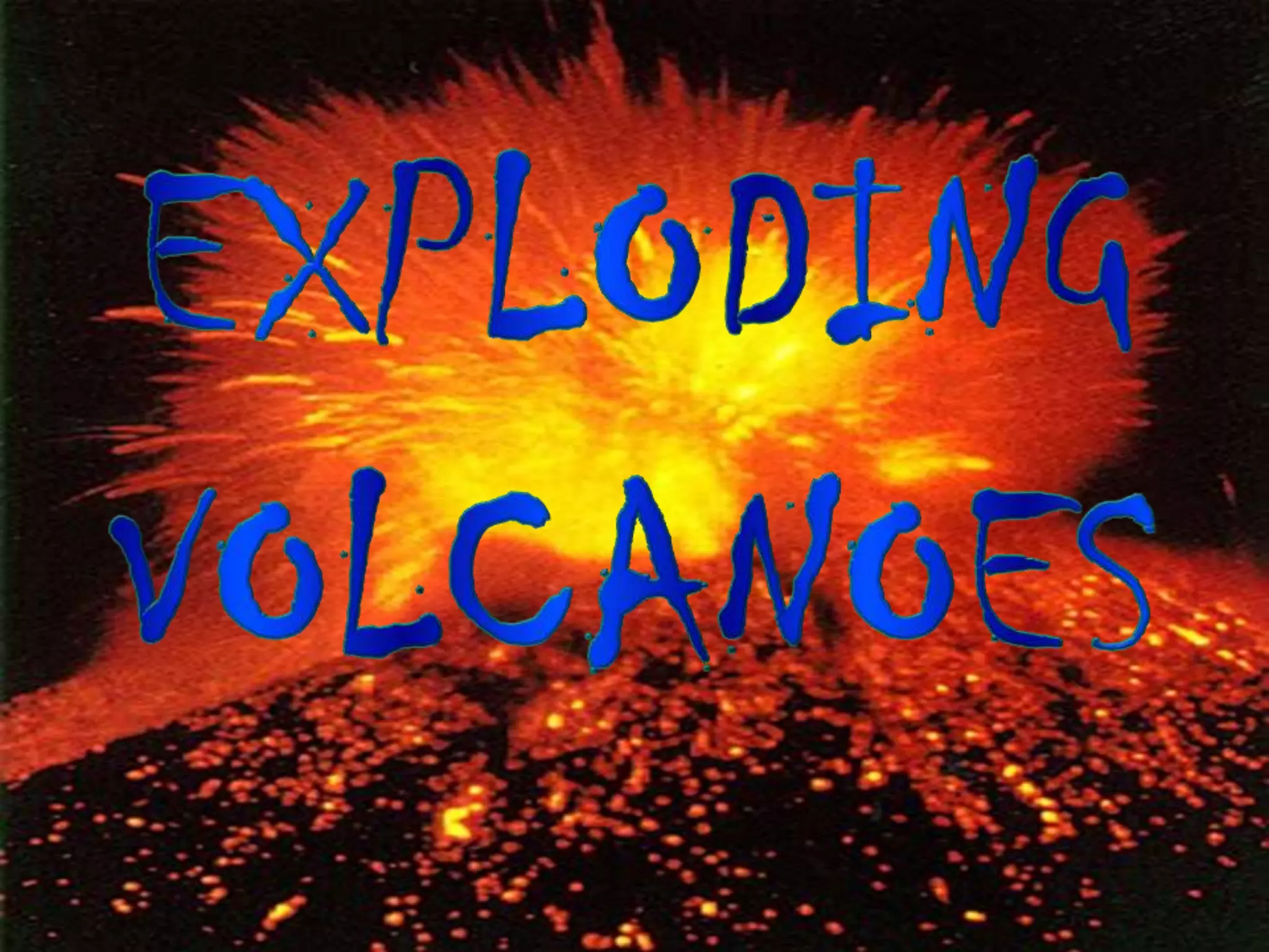 Exploding Volcanoes | PPTX