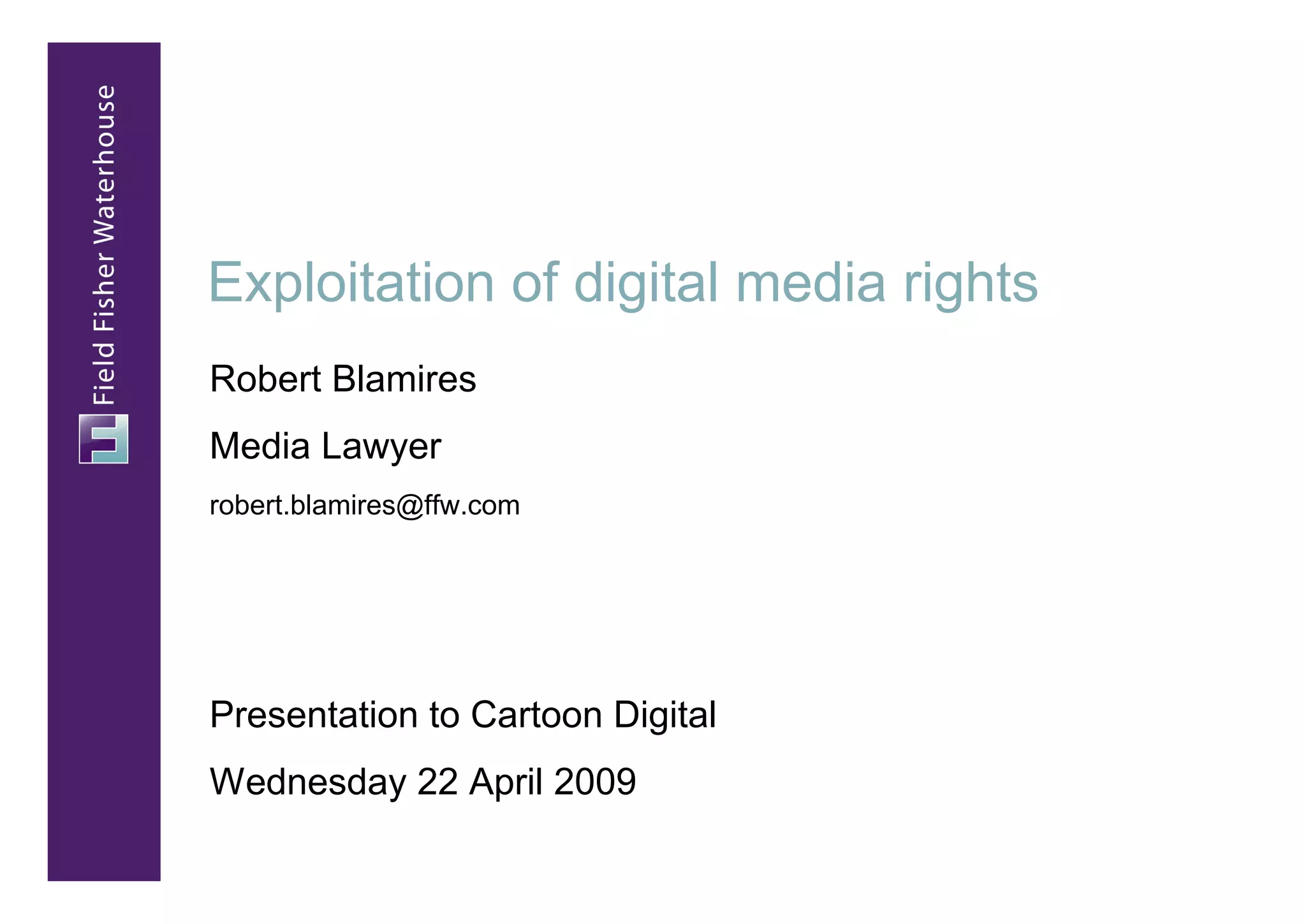 Exploitation of digital media rights | PPT