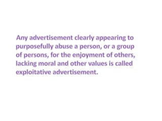 Exploitative Nature of Advertising | PPTX