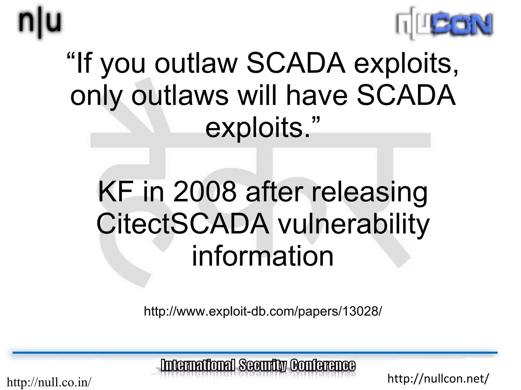 nullcon 2011 - Exploiting SCADA Systems | PPT