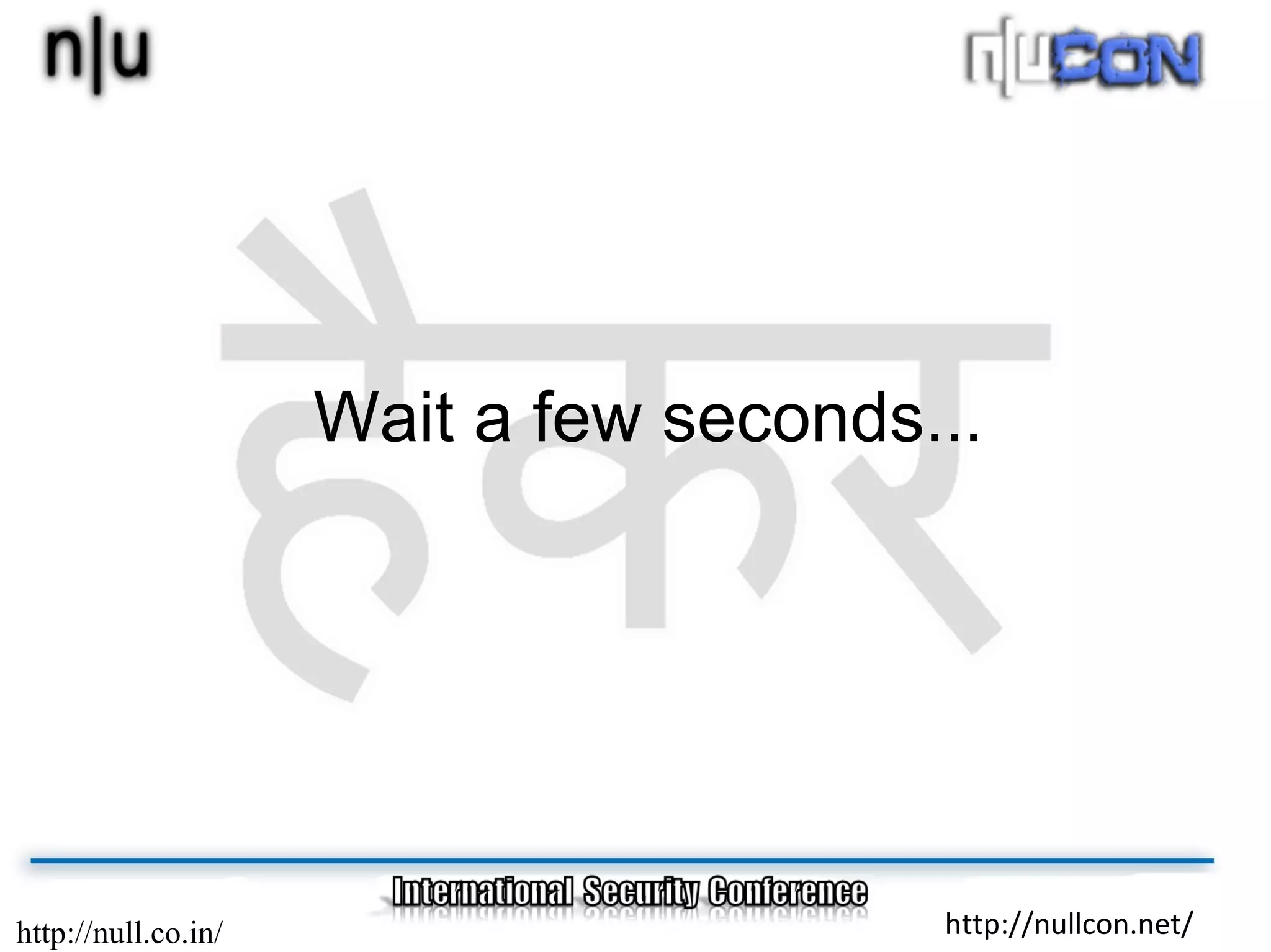 nullcon 2011 - Exploiting SCADA Systems | PPT
