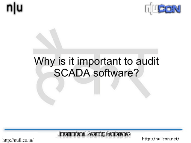nullcon 2011 - Exploiting SCADA Systems | PPT