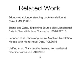 Exploiting Monolingual Data at Scale for Neural Machine Translation | PPT