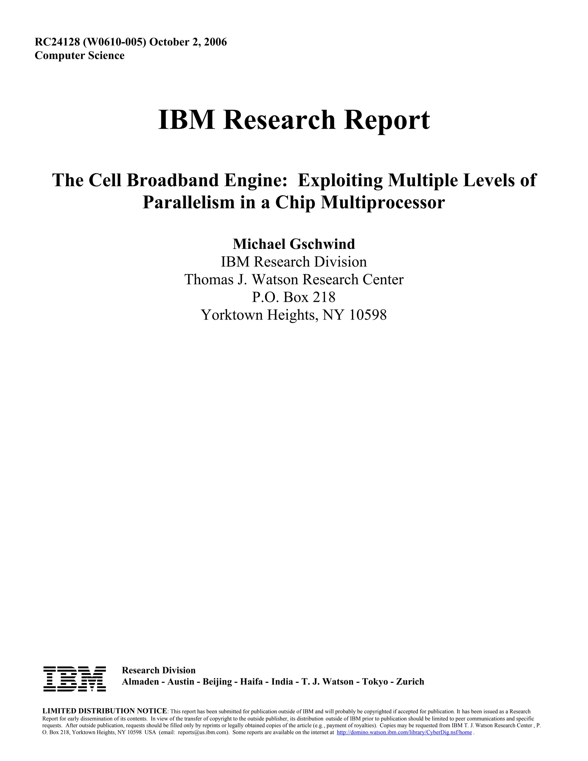 Michael Gschwind, Cell Broadband Engine: Exploiting multiple levels of parallelism in a Chip ...