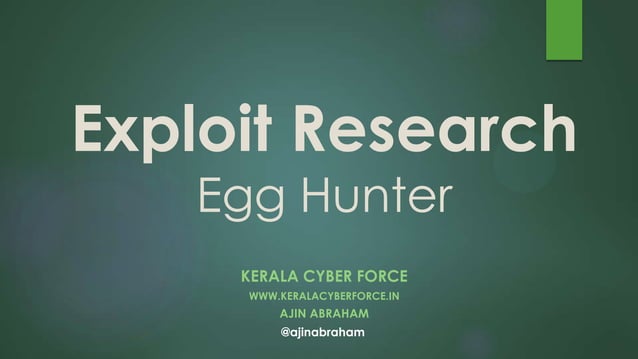 Exploit Research and Development Megaprimer: Win32 Egghunter | PPT | Free Download