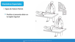 EXPLORACIÓN FISICA DE PELVIS Y CADERA [Autoguardado].pptx