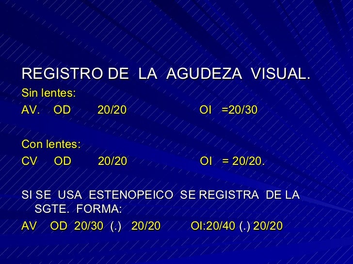 Exploración oftalmologica.