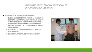 EXPLORACION DE HOMBRO ORTOPEDICA EXTREMIDAD | PPTX