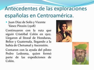 Exploraciones españolas en méxico y en yucatán hist. yucatán | PPTX