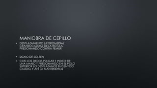 EXPLORACION FISICA DE RODILLA.pptx