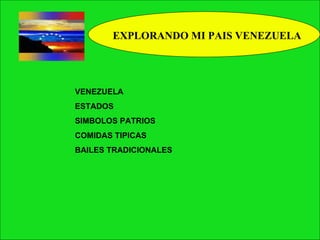 Explorando Mi Pais Venezuela | PPT