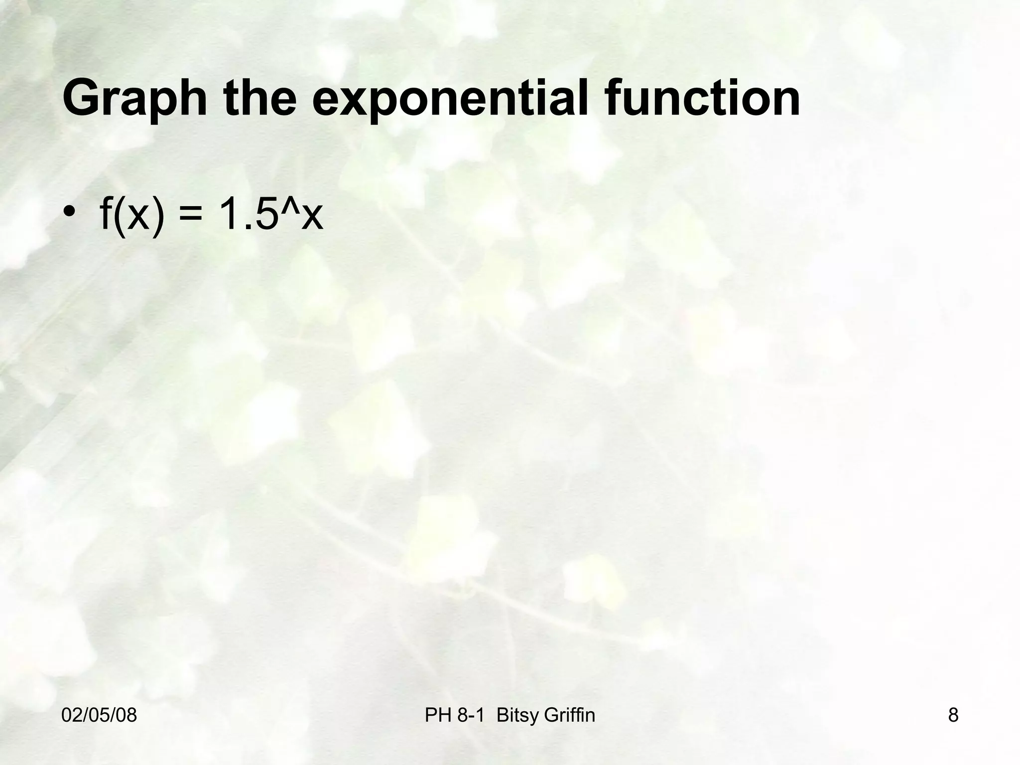 Exploration of Exponential Functions | PPT