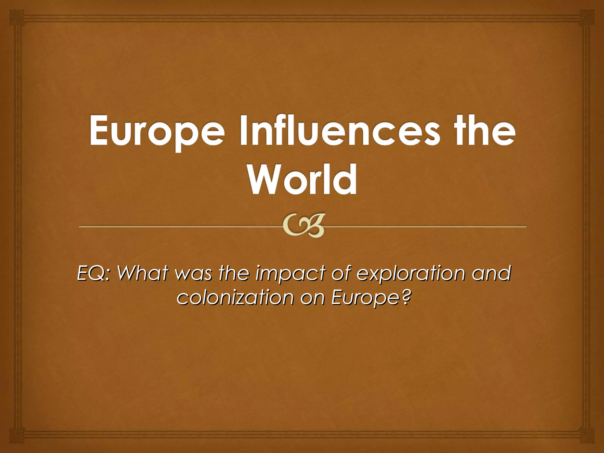 Exploration and colonization updated 11 12 | PPT