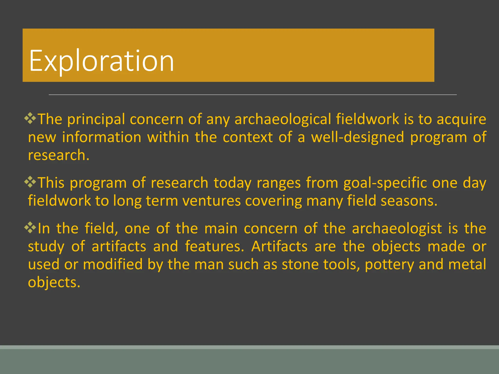 Exploration Method’s in Archaeological Studies & Research | PPTX