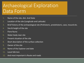 Exploration Method’s in Archaeological Studies & Research | PPTX