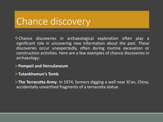 Exploration Method’s in Archaeological Studies & Research | PPTX