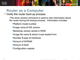 CCNA Exploration 2 - Chapter 1 | PPT | Operating Systems | Computer Software and Applications