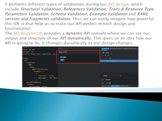 Exploration with workbench with raml | PPT