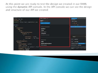 Exploration with workbench with raml | PPT