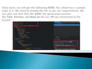 Exploration with workbench with raml | PPT