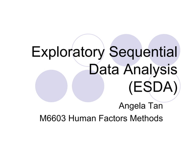 Exploratory Sequential Data Analysis