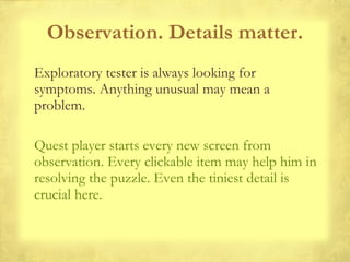 Exploratory Testing As A Quest | PPT