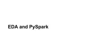 Exploratory Data Analysis in Spark | PDF | Databases | Computer Software and Applications