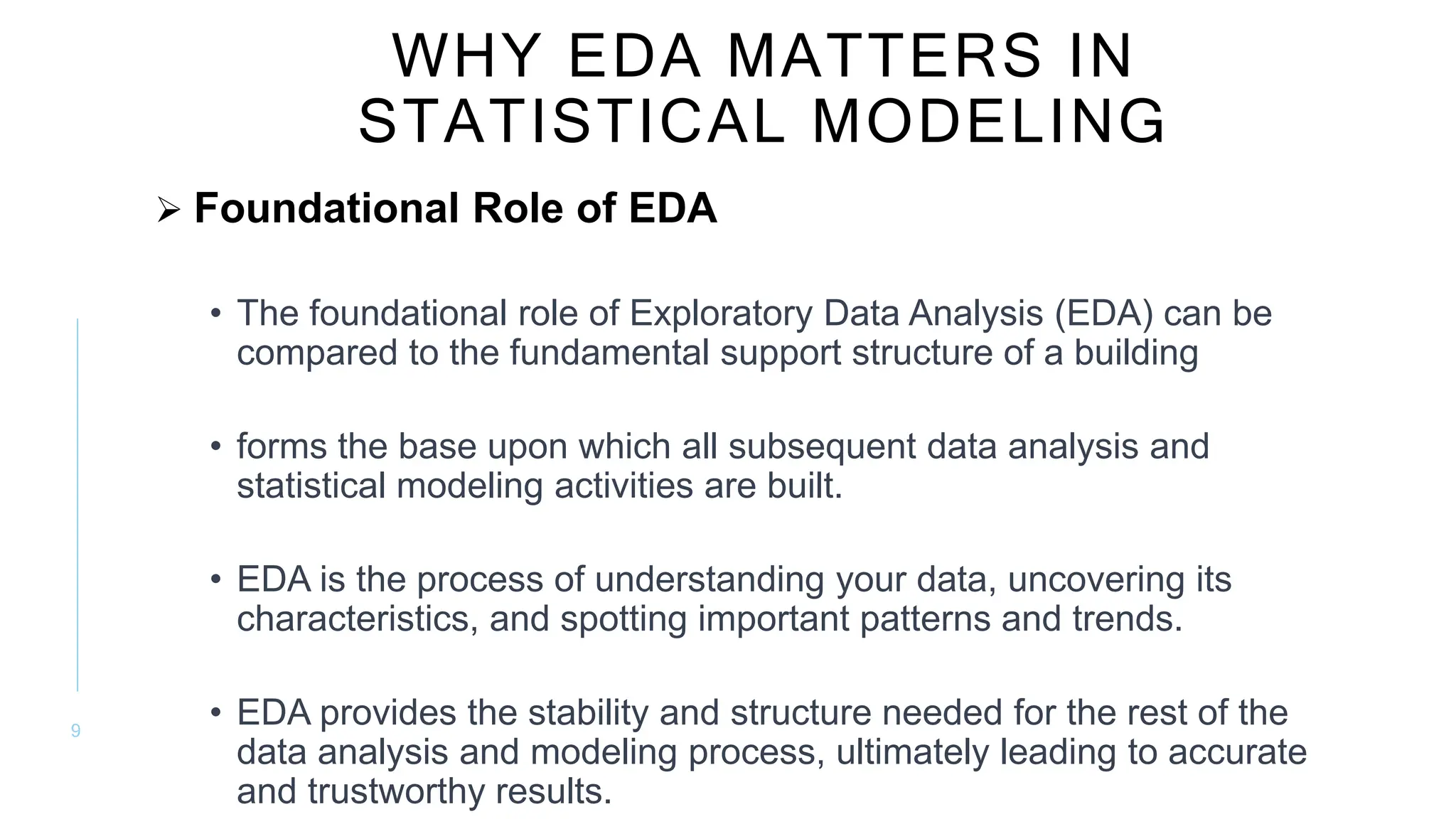 EXPLORATORY DATA ANALYSIS IN STATISTICAL MODeLING.pptx
