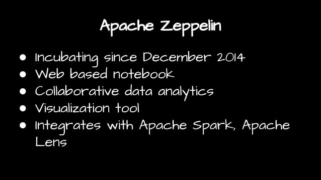 Exploratory Data Analysis Using Apache Lens And Apache Zeppelin Ppt