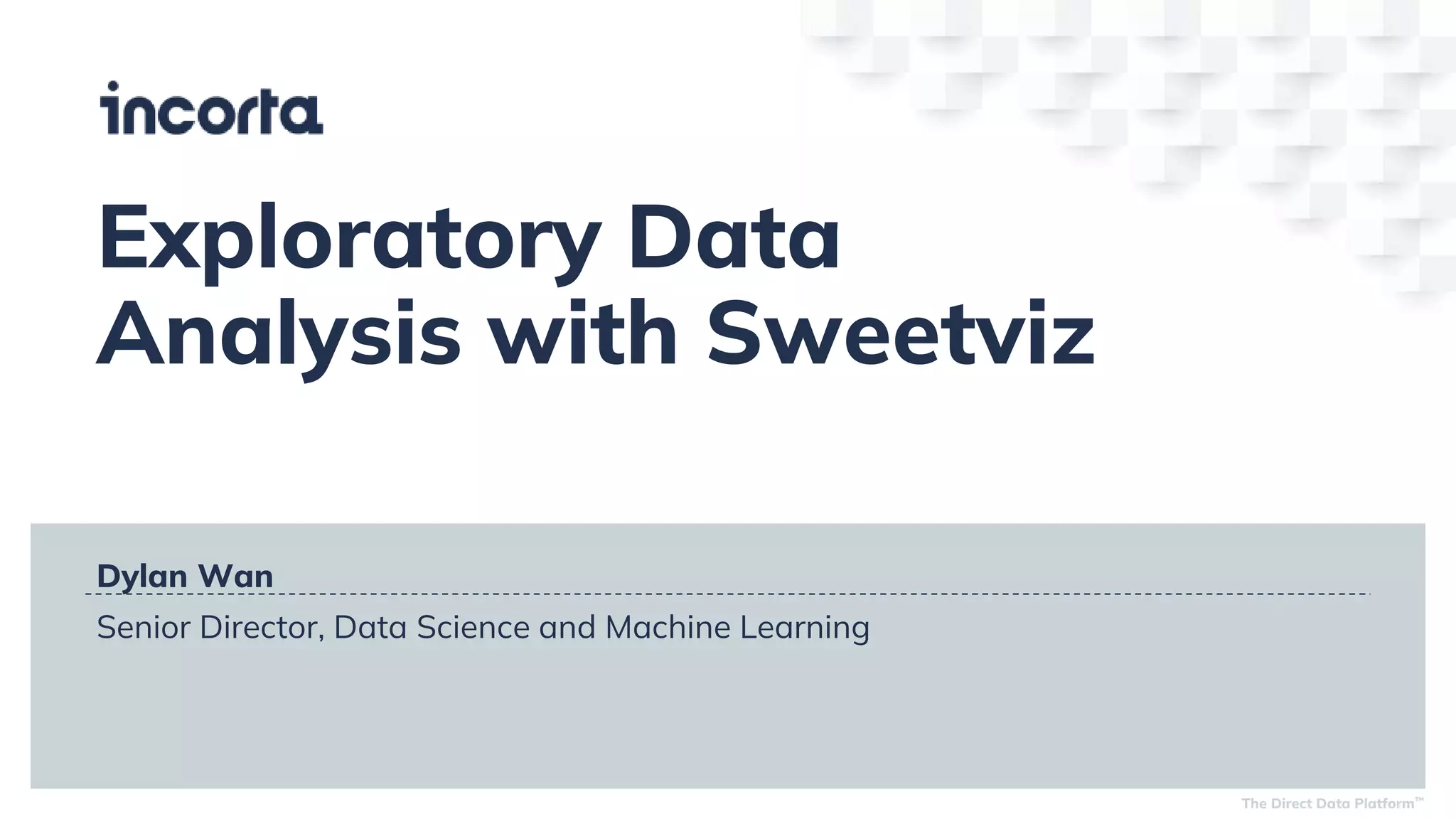 Exploratory Data Analysis with Sweetviz in Incorta