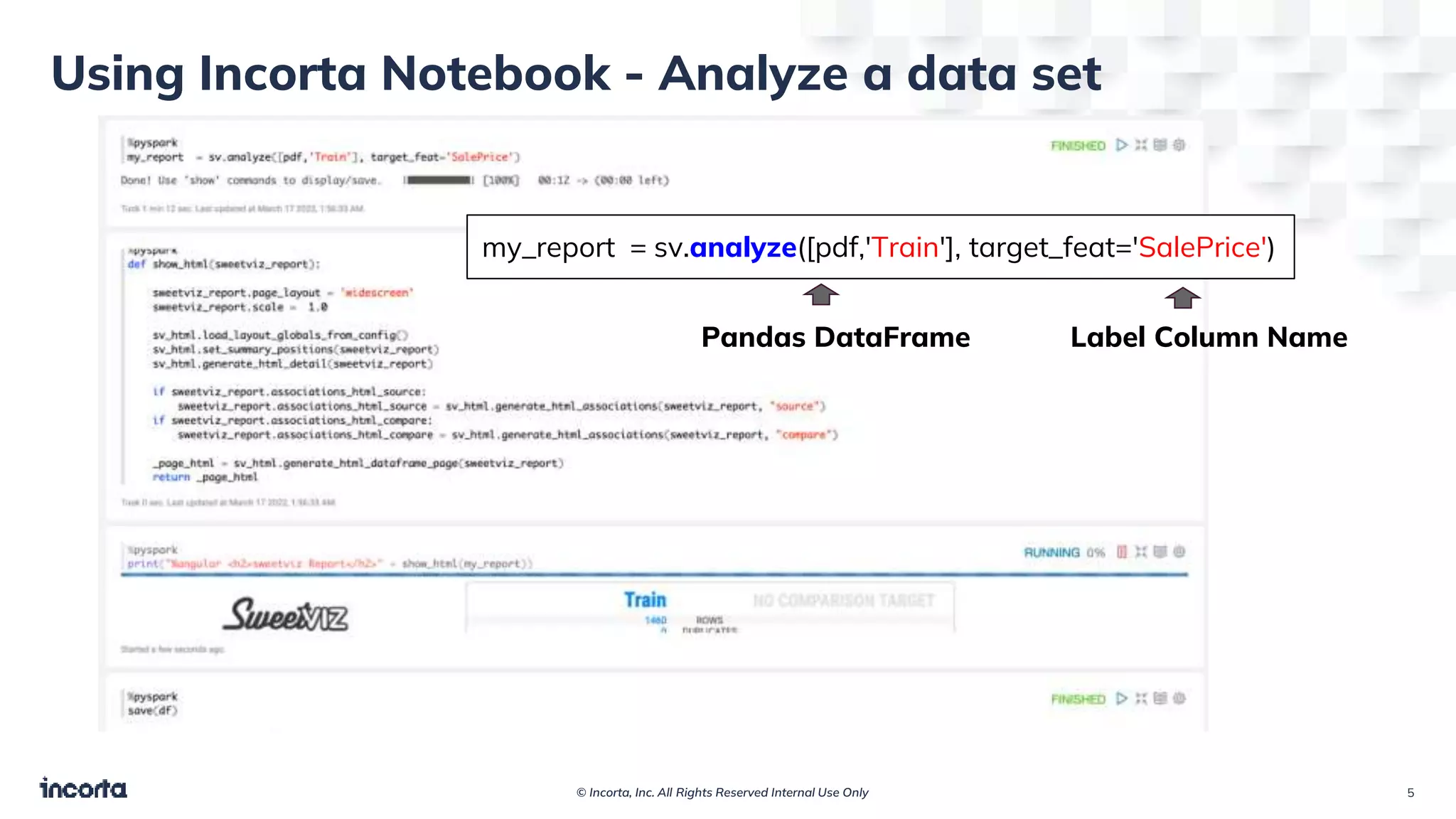 Exploratory Data Analysis with Sweetviz in Incorta