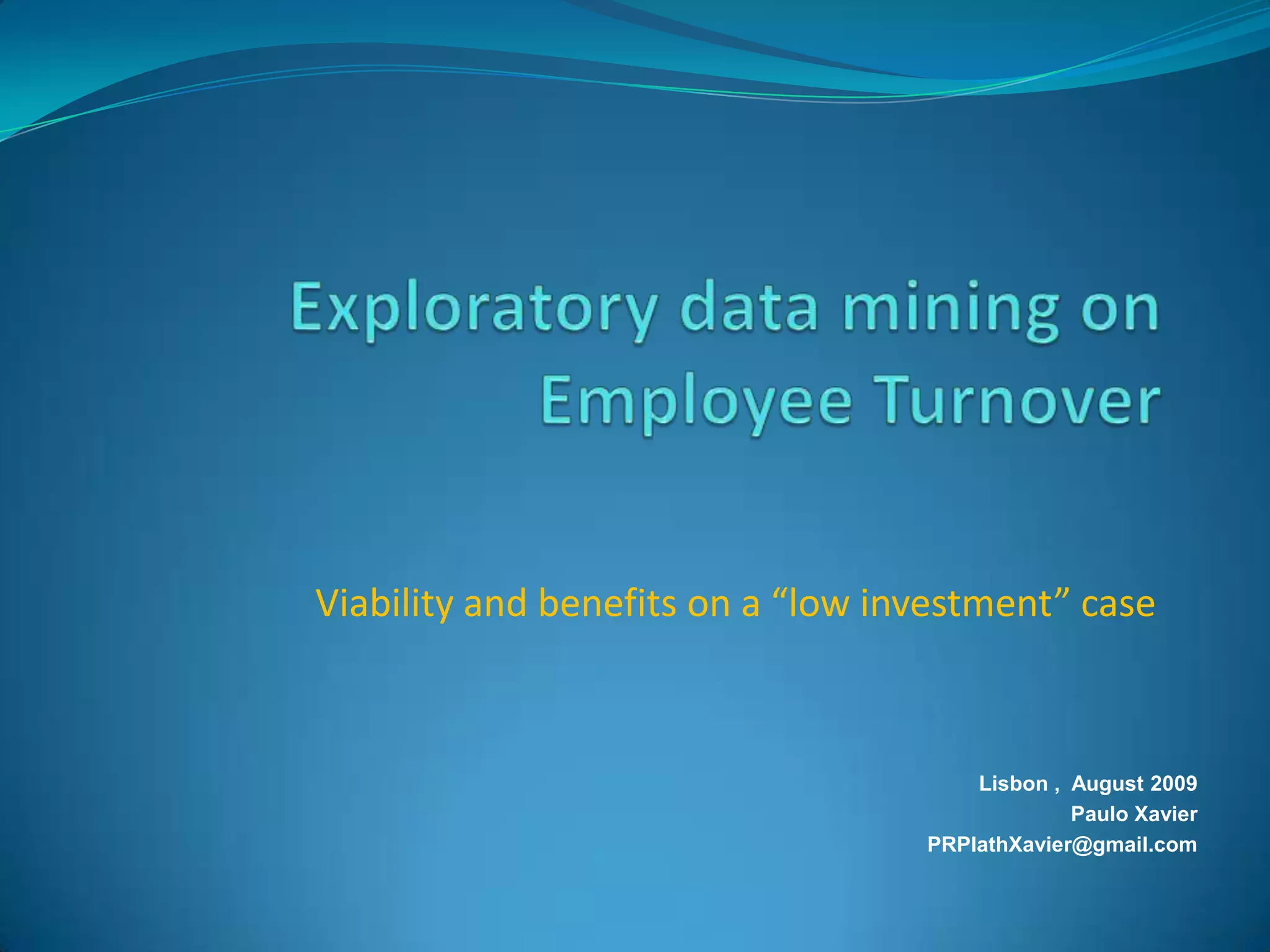 Exploratory Data Mining On Employee Turnover | PPT