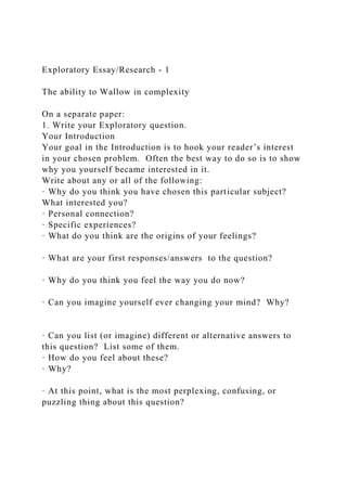 Exploratory EssayResearch - 1The ability to Wallow in complex.docx