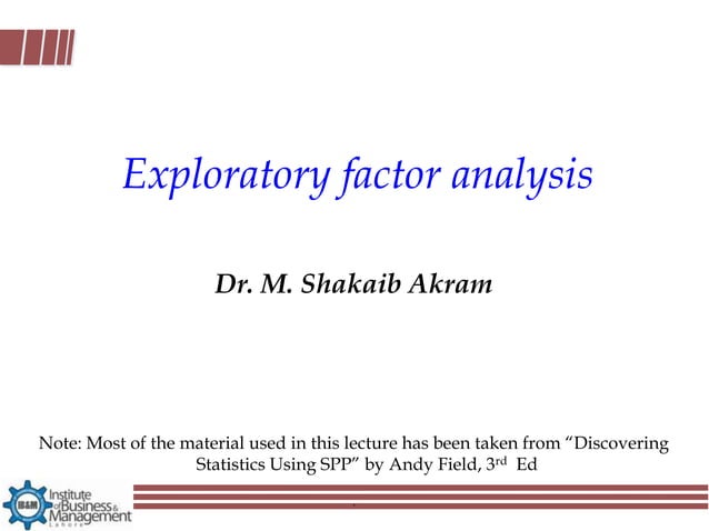 Exploratory factor analysis | PPTX