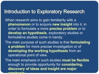 Exploratory Research Design - Meaning and Methods | PPTX