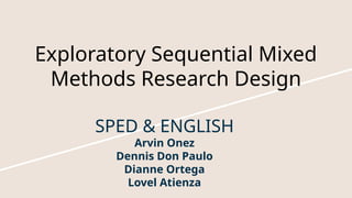 Exploratory Sequential Mix Method Research | PPTX