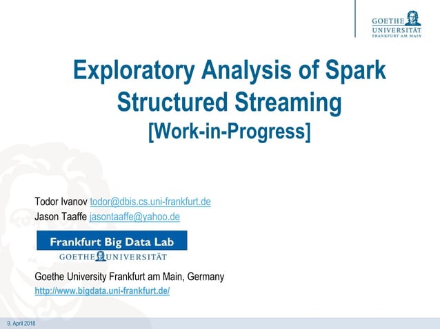Exploratory Analysis of Spark Structured Streaming | PPT