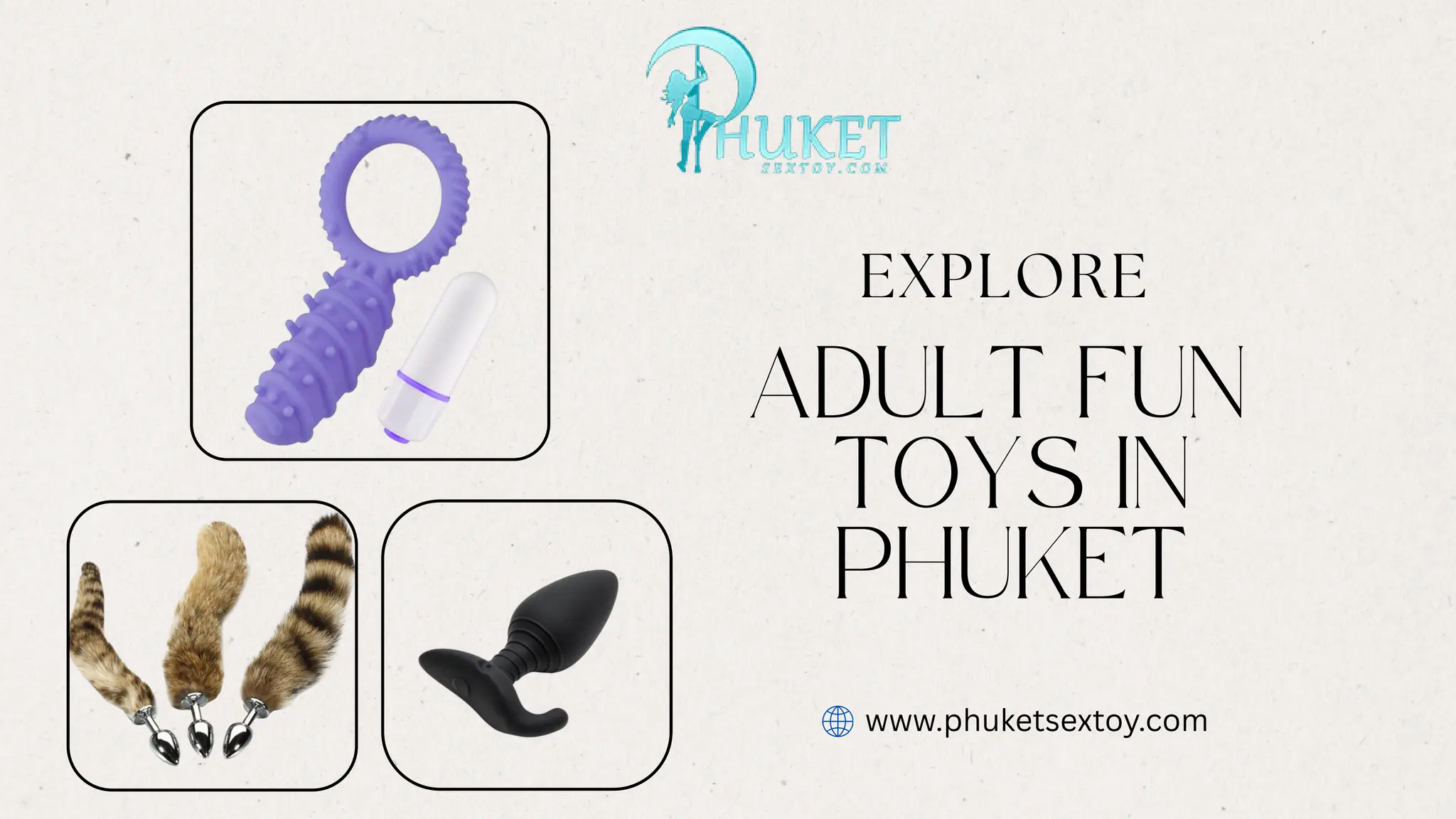 Explore Adult Fun Toys in Phuket | phuketsextoy.com