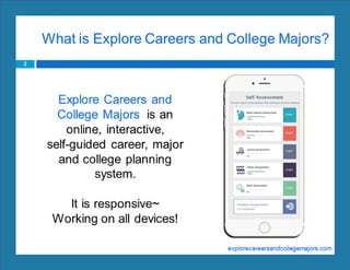 Explore Careers and College Majors System | PPT