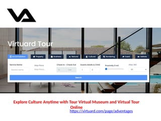 Explore Culture Anytime with Tour Virtual Museum and Virtual Tour ...