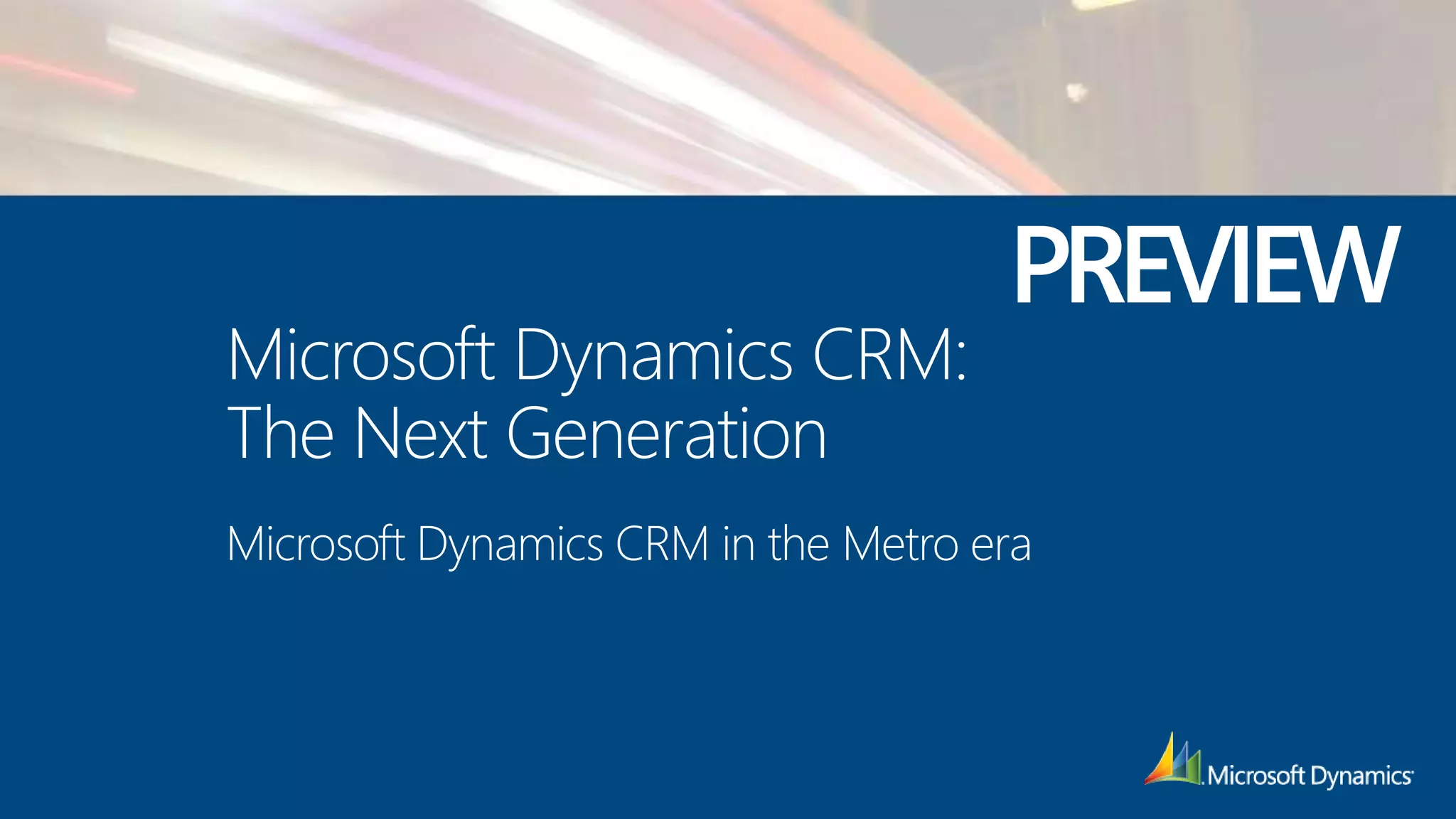 Microsoft Dynamics CRM roadmap - Microsoft | PPTX | Technology & Computing