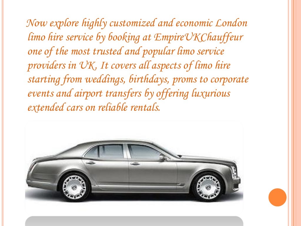 Explore highly individualized & the lowest price london limo hire ...